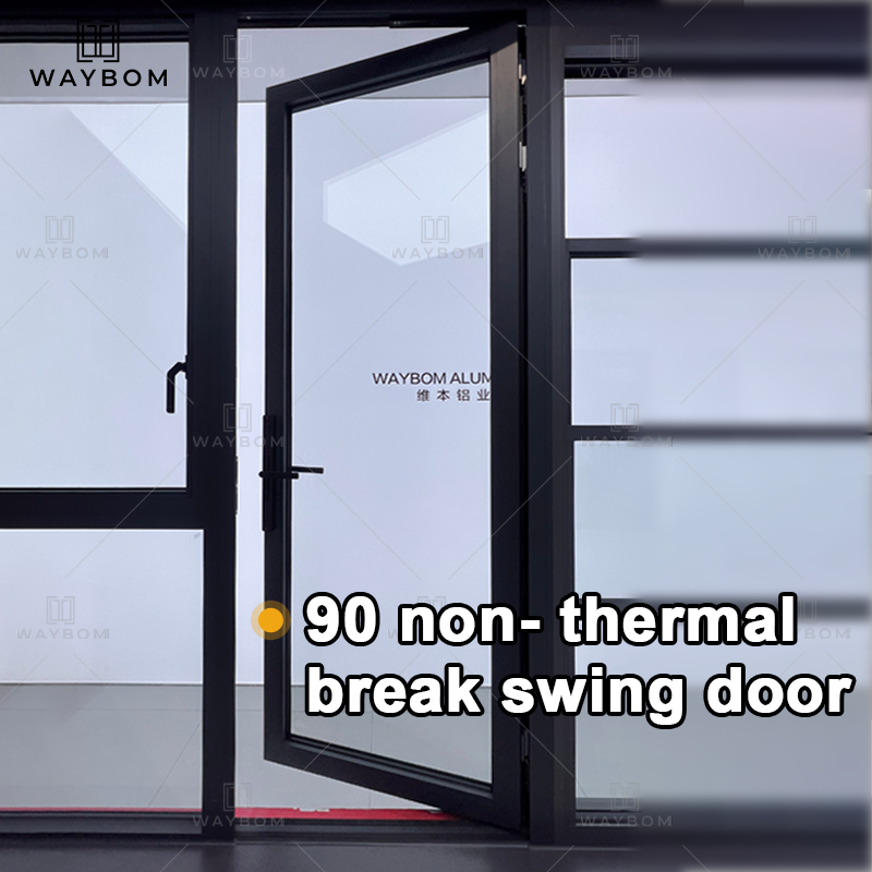 90 Non-Thermal Break Door